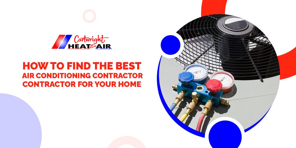 How to Find the Best Air Conditioning Contractor